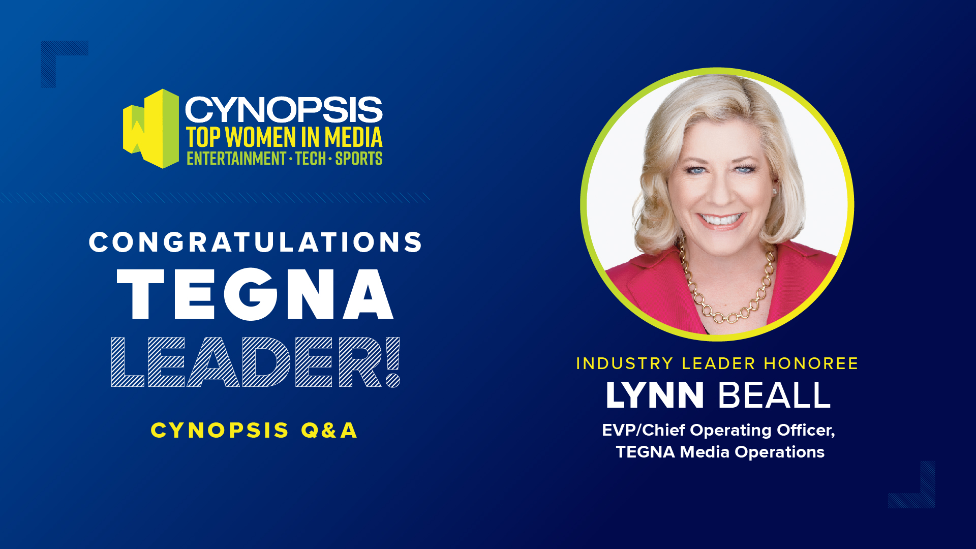 Cynopsis Q&A: TEGNA’s Lynn Beall Reflects on Her Dream Job at TEGNA | TEGNA