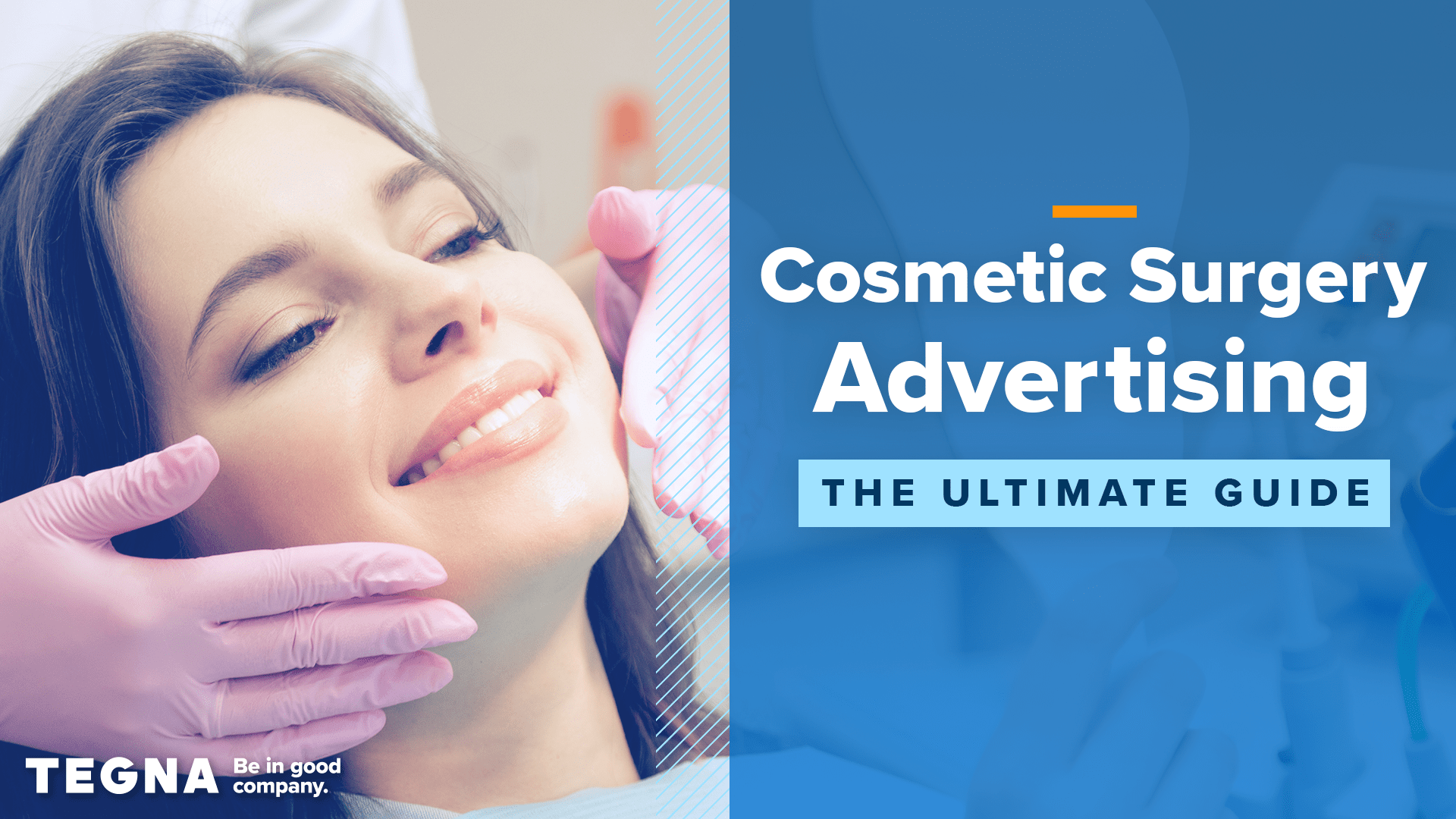 Cosmetic Surgery Advertising: The Ultimate Guide | TEGNA